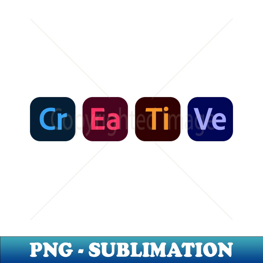 Creative - Sublimation-Ready PNG File - Perfect for Sublimat | Inspire Uplift