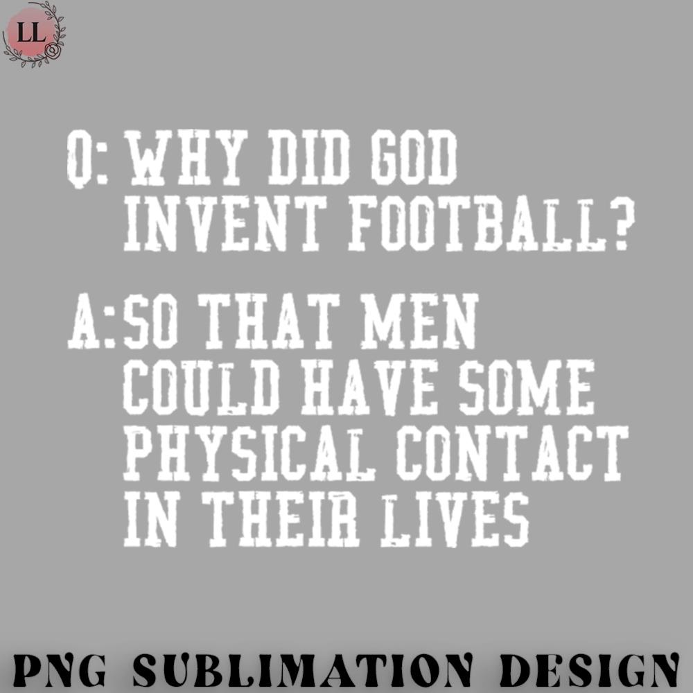 Football PNG Why did god invent football - Inspire Uplift