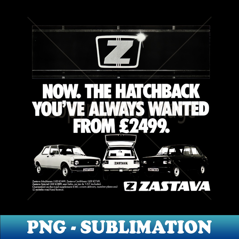 ZASTAVA YUGO - advert - Vintage Sublimation PNG Download - E | Inspire ...