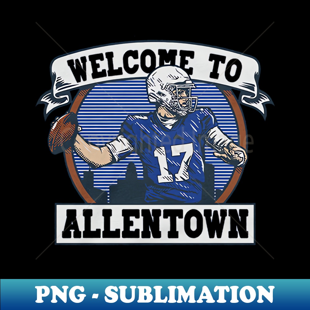 Josh Allen Welcome To Allentown - Signature Sublimation PNG | Inspire ...