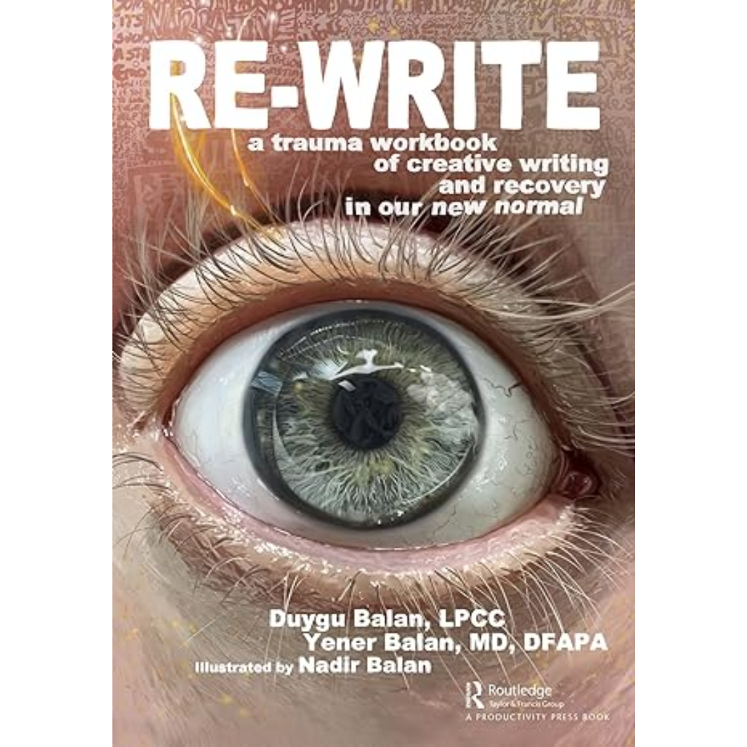 Re-Write: A Trauma Workbook of Creative Writing and Recovery | Inspire ...