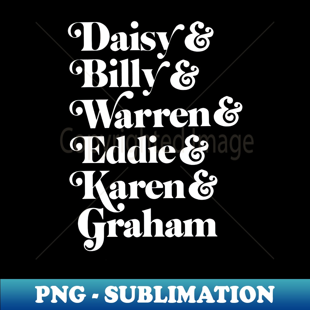 Daisy Jones and the Six Band Names - High-Quality PNG Sublim | Inspire ...