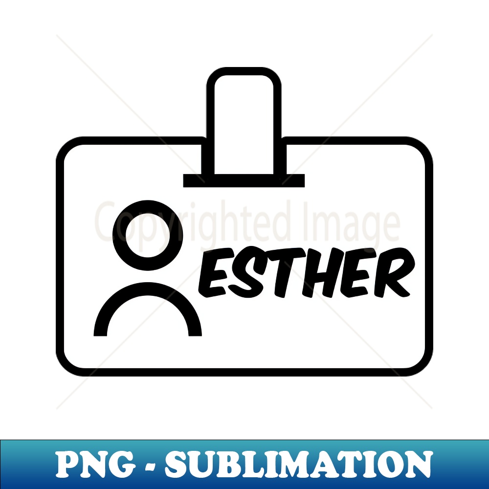 Name ID Esther Name Label - Modern Sublimation PNG File - Ca - Inspire ...