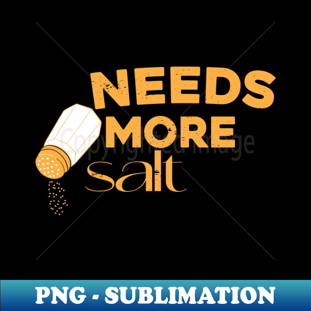 The Savory Solution Add More Salt needs more salt funny salt - Inspire ...