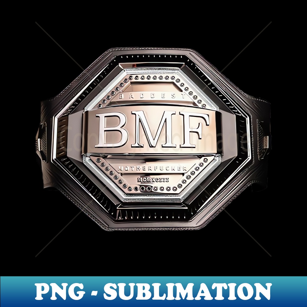 BMF Belt - Premium PNG Sublimation File - Defying the Norms | Inspire ...