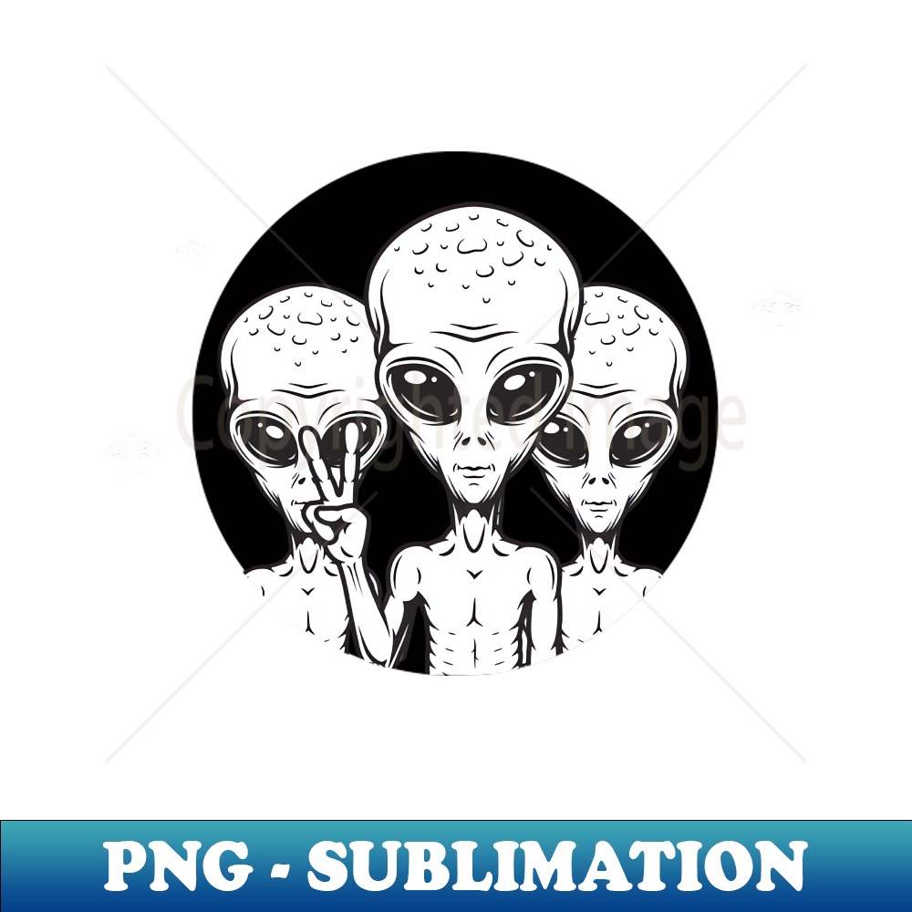 Aliens we come in peace UFO - High-Resolution PNG Sublimatio - Inspire ...