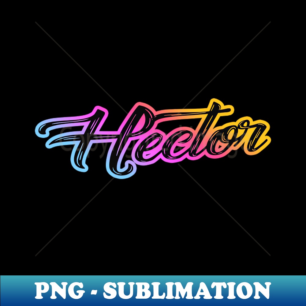 Name Hector - PNG Transparent Sublimation File - Create with | Inspire ...