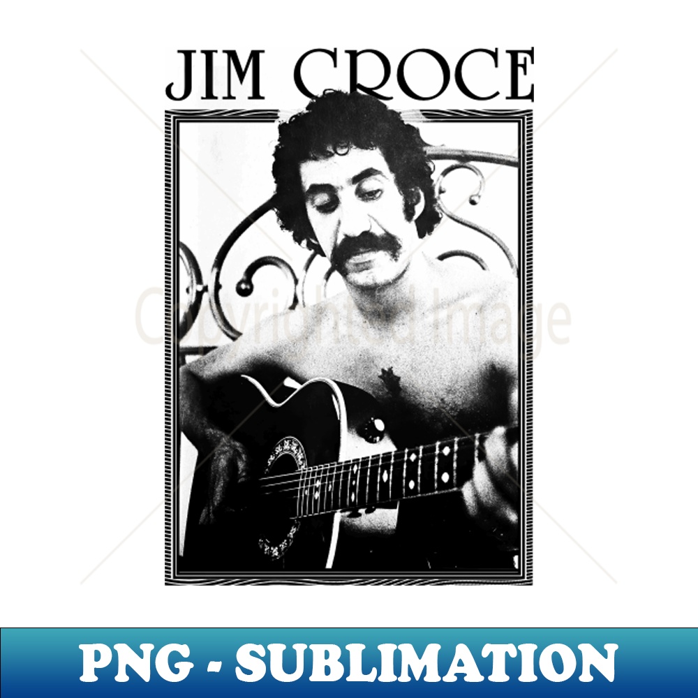 Jim Croce Black Vintage Variant - Retro PNG Sublimation Dig | Inspire ...