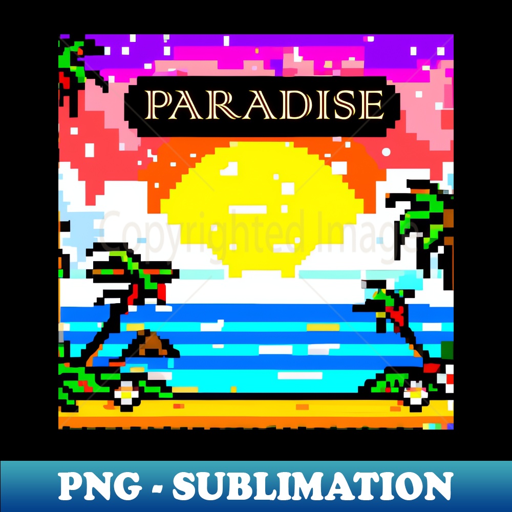 Pixel Paradise - High-Quality PNG Sublimation Download - Def | Inspire ...
