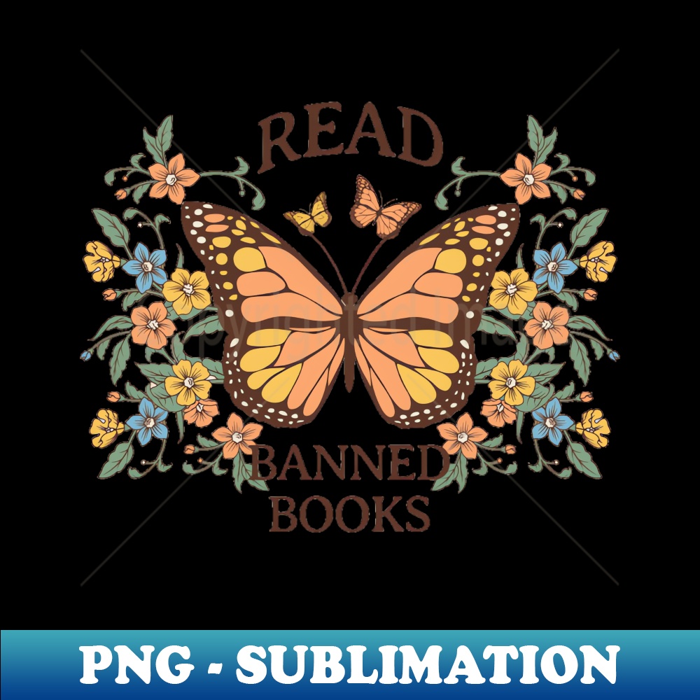 Read banned books butterfly - PNG Transparent Digital Downlo | Inspire ...