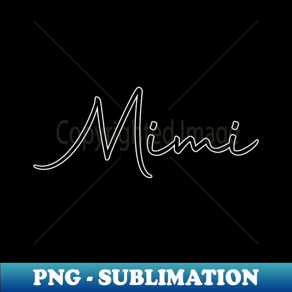 Autography Mimi Name Label - PNG Transparent Sublimation Des | Inspire ...