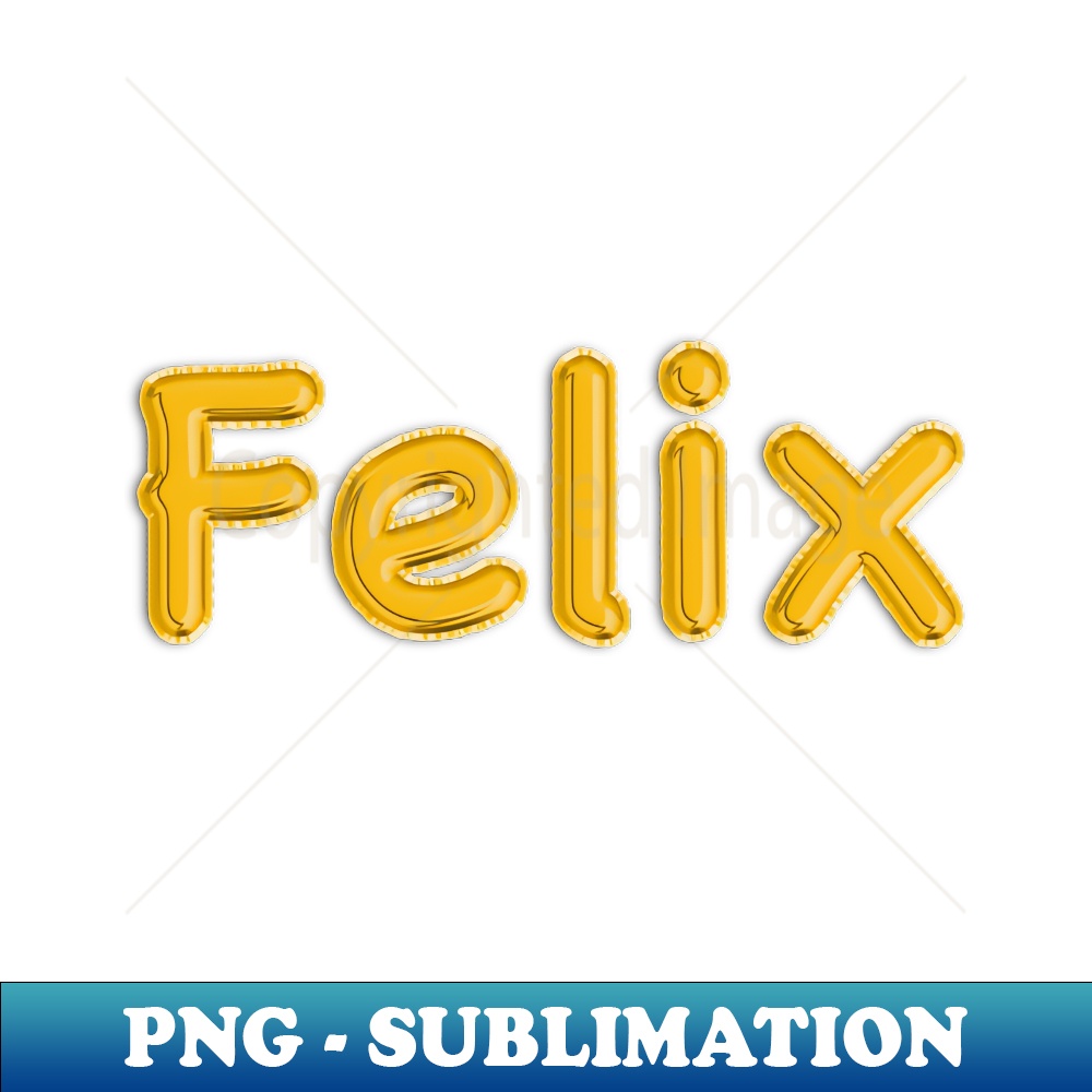 Gold Balloon Foil Felix Name - PNG Sublimation Digital Downl | Inspire ...