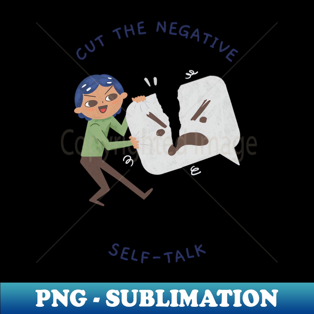 cut the Negative - High-Resolution PNG Sublimation File - Cr - Inspire ...