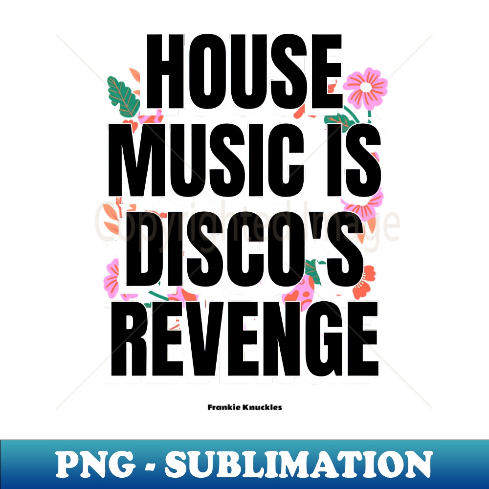 HOUSE MUSIC IS DISCOS REVENGE 2 - Frankie Knuckles black - A | Inspire ...