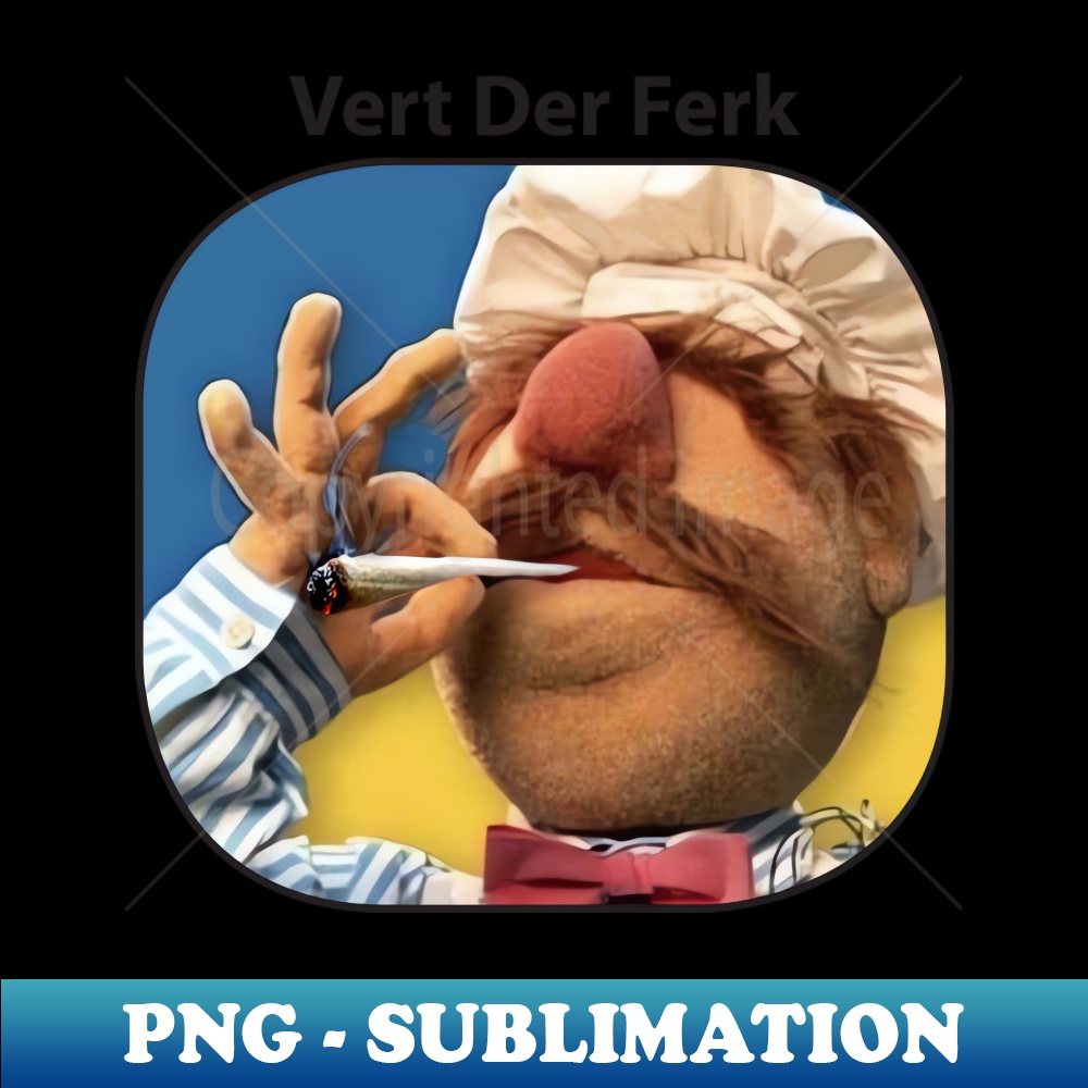Funny Vert Der Ferk - The Swedish Chef Retro - Weed - Profes | Inspire ...