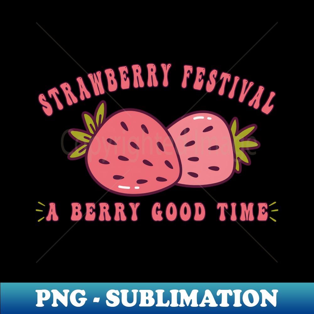 Strawberry Feeling Berry Good Positive Mind Happy Strawberry | Inspire ...
