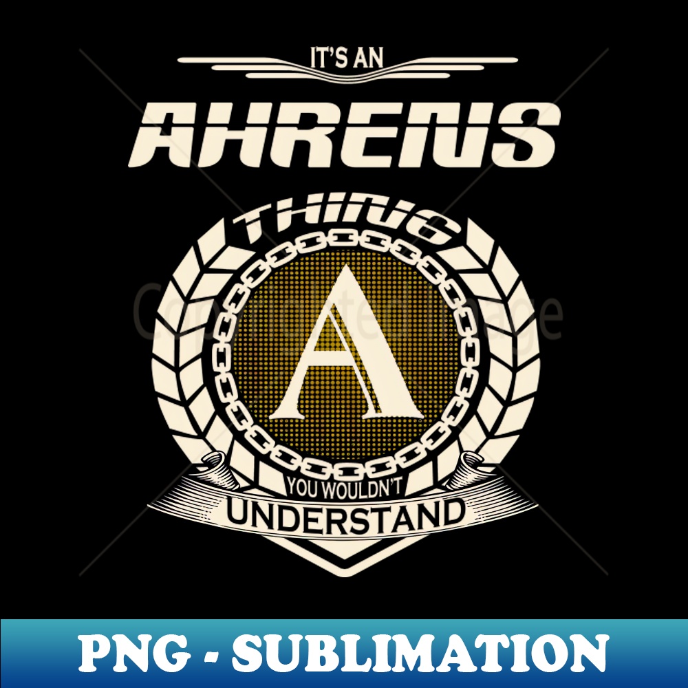 Ahrens - PNG Transparent Digital Download File for Sublimati | Inspire ...