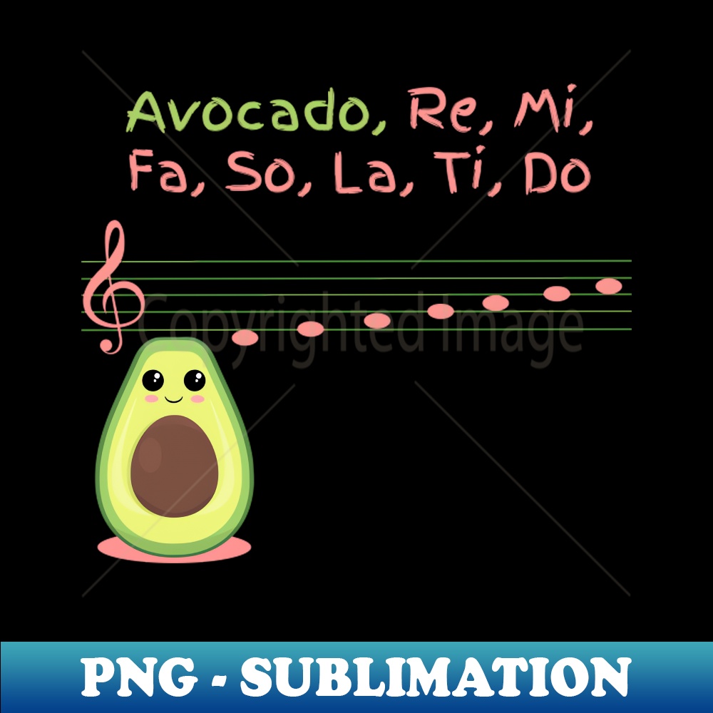 Avocado Re Mi Fa So La Ti Do - Vintage Sublimation PNG Downl | Inspire ...