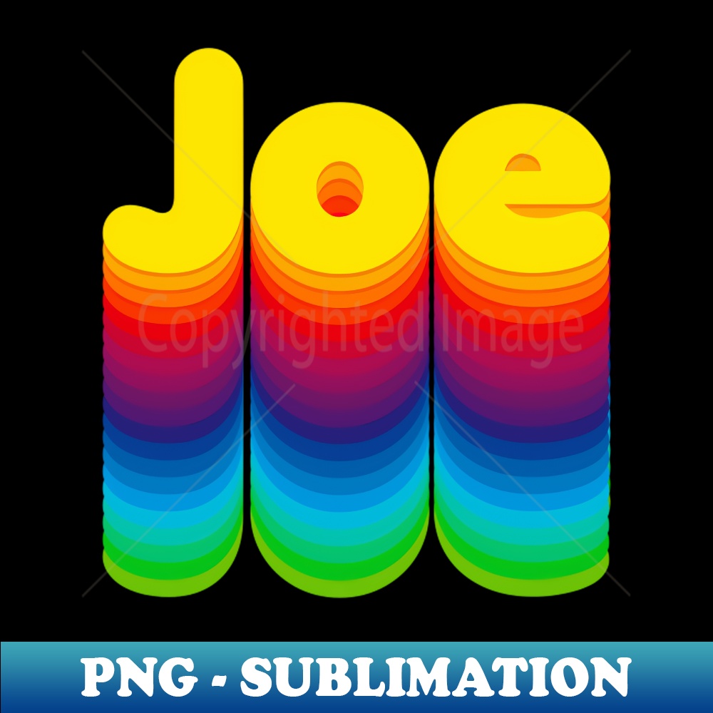 Rainbow Layers Joe Name Label - PNG Transparent Sublimation | Inspire ...
