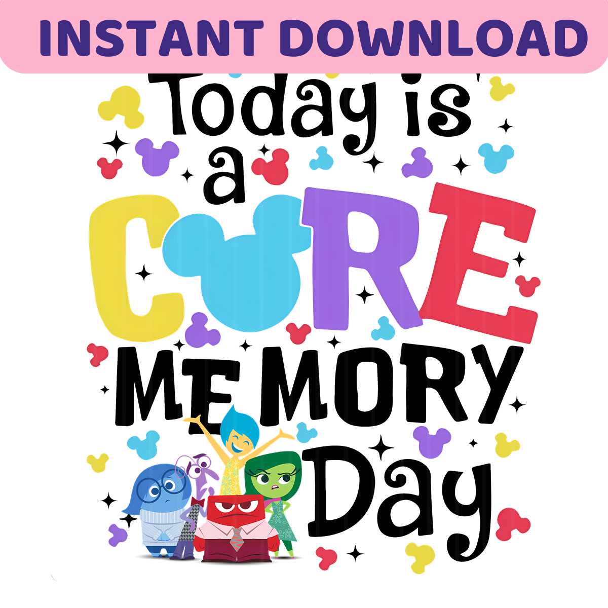 Today Is A Core Memory Day Inside Out 2 PNG Download | Inspire Uplift