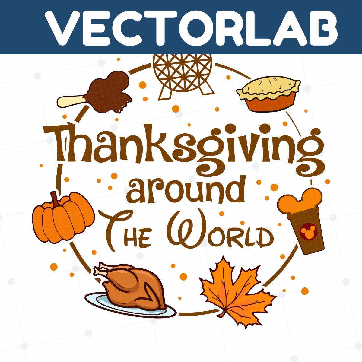 Thanksgiving Around The World SVG Cutting Digital File - Inspire Uplift