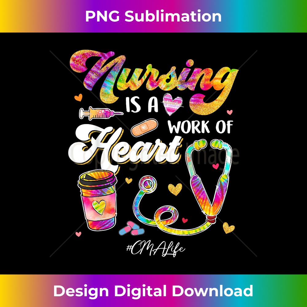 Nursing Is Work Of Heart CMA Life Tie Dye Stethoscope Nurse | Inspire ...