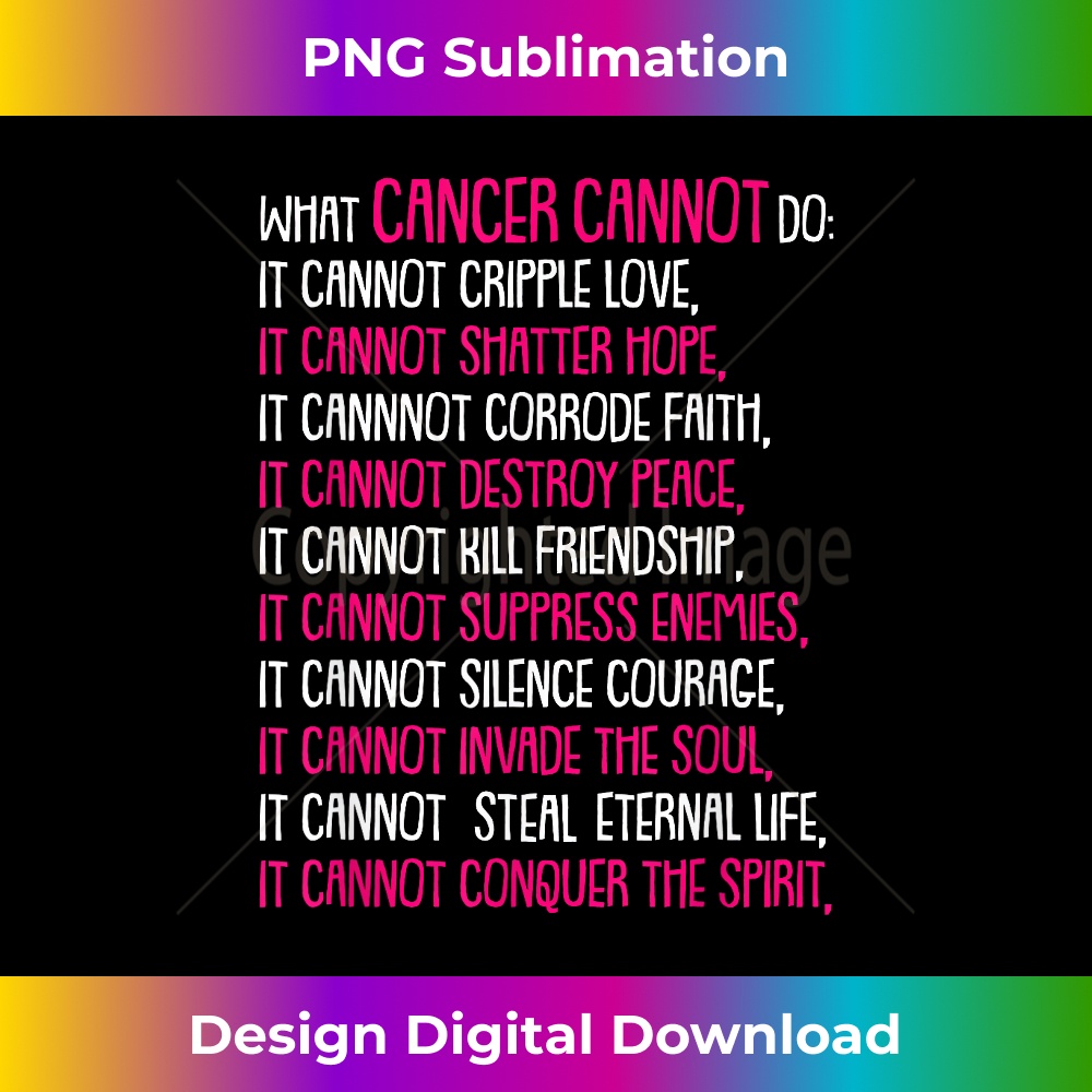What Cancer Cannot Do Breast Cancer Awareness Fight Warrior | Inspire ...