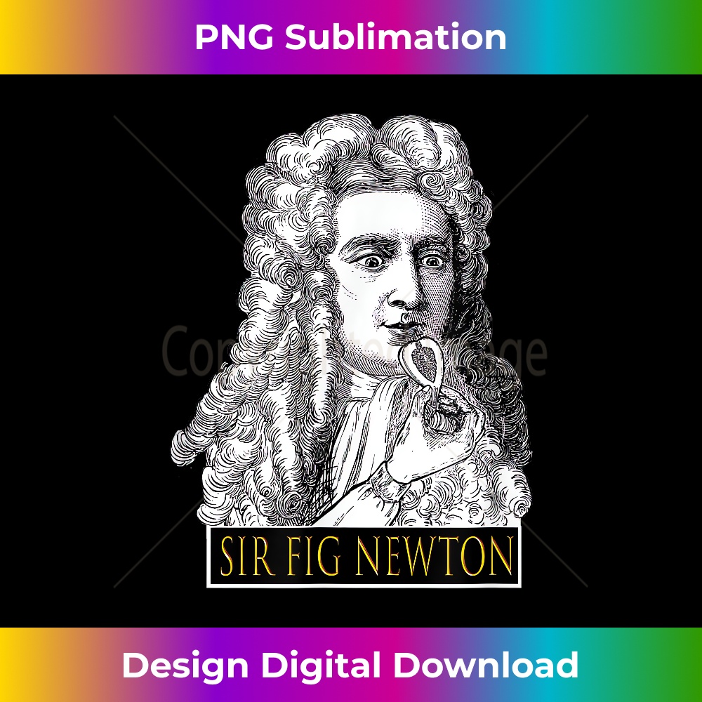 Sir Fig Newton - Isaac Eating Figs Fun Gag Gift for Teacher | Inspire ...