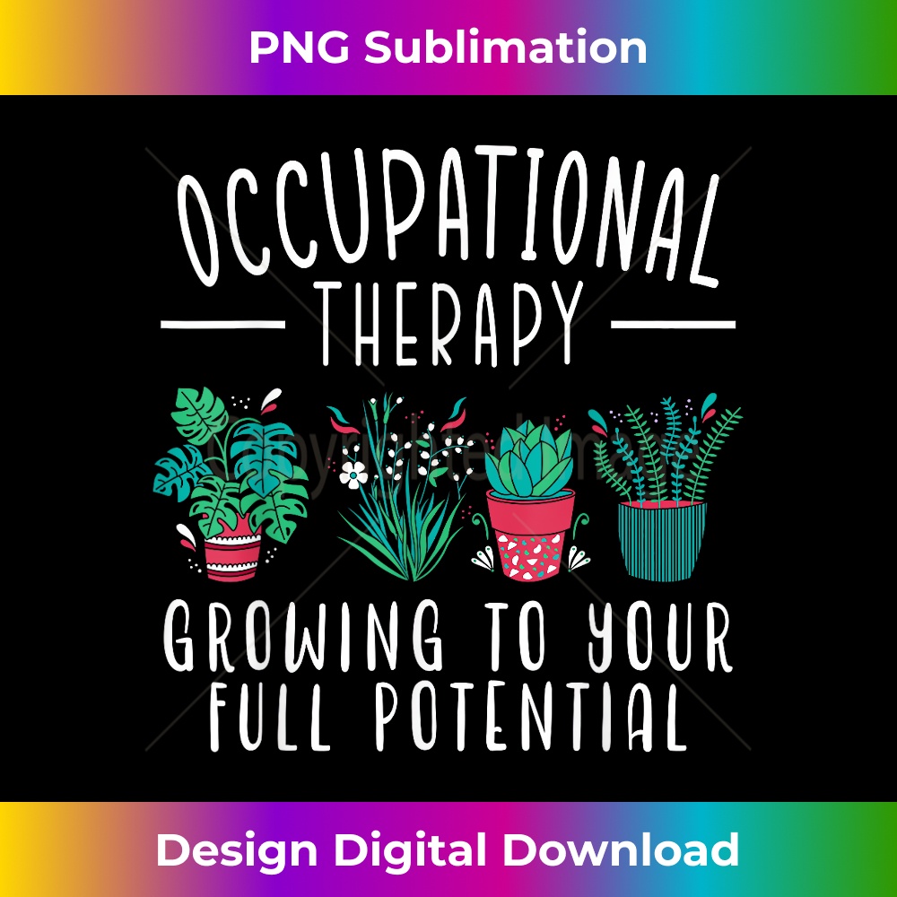 Occupational Therapy Growing To Your Full Potential OT - Bes - Inspire ...