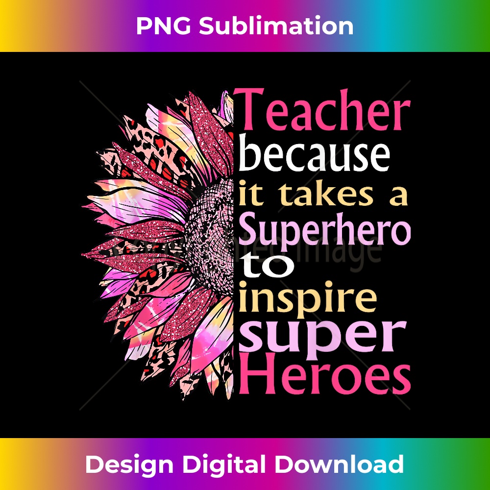 First Day School SuperHero Inspire Super Heros Teacher Women | Inspire ...