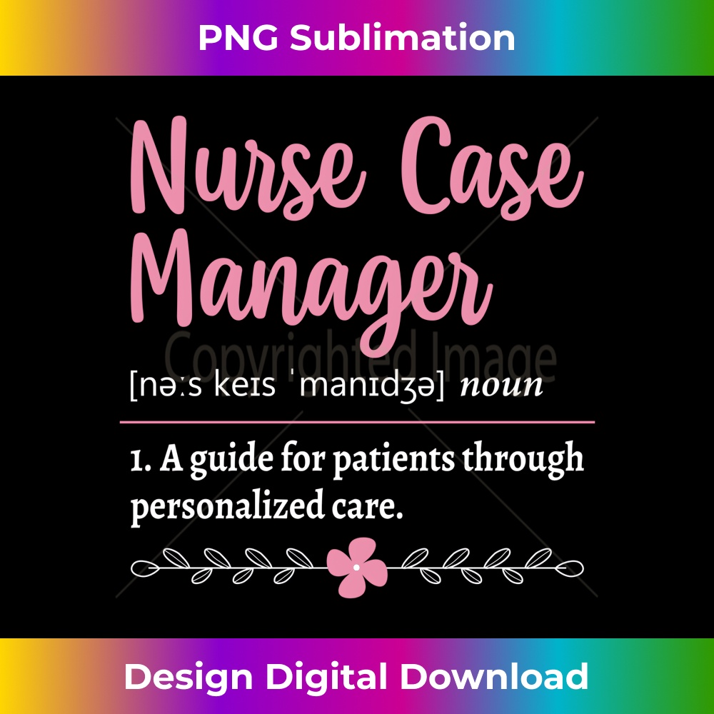 Nurse Case Manager Definition Long Sleeve - Luxe Sublimation | Inspire ...