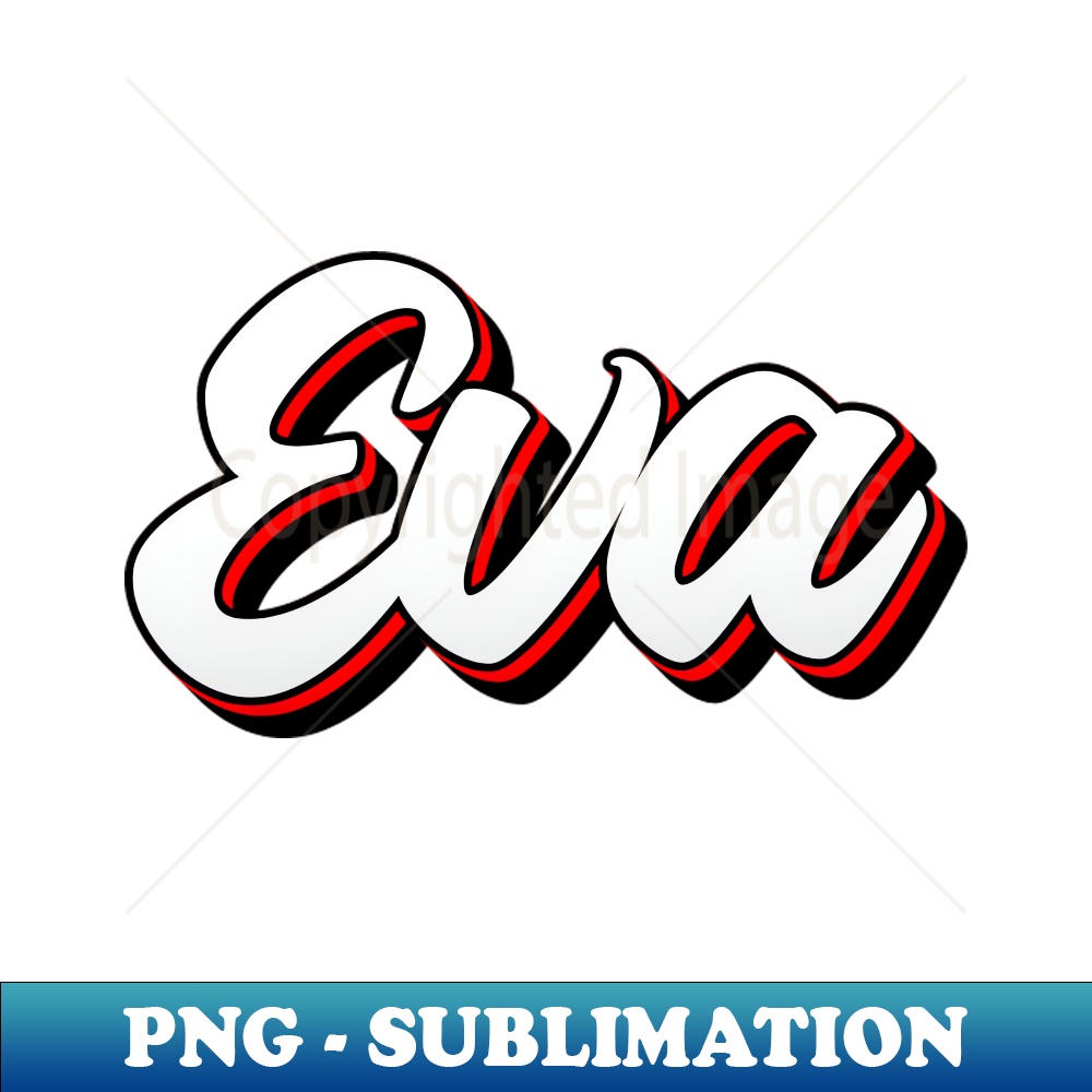 Eva name - cool 70s retro font - Unique Sublimation PNG Down | Inspire ...