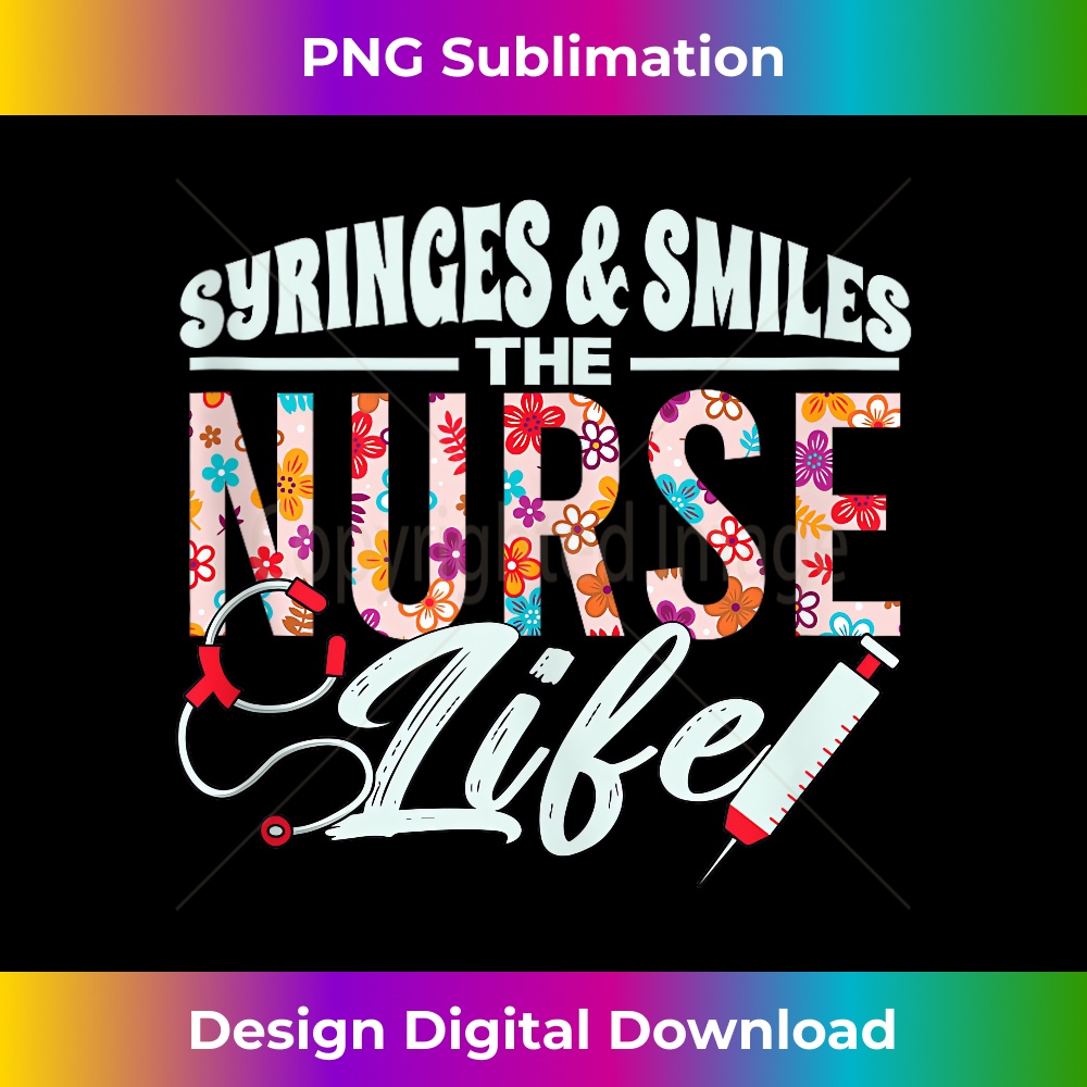 Syringes & Smiles The Nurse Life Medicine Nursing Tank Top | Inspire Uplift