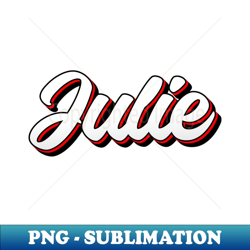 Julie name - cool 70s retro font - Exclusive PNG Sublimation | Inspire ...