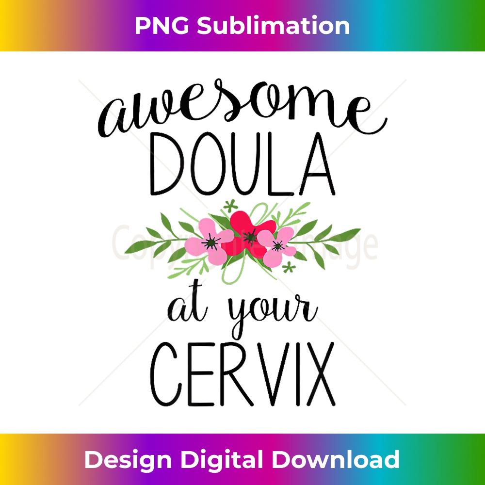 Awesome Doula at Your Cervix T- for Birth Partner - Minimali | Inspire ...