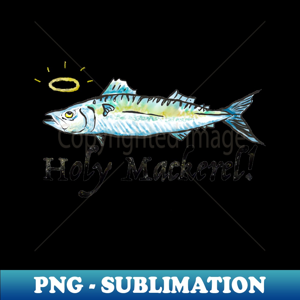 Holy Mackerel - Aesthetic Sublimation Digital File - Bold & | Inspire ...