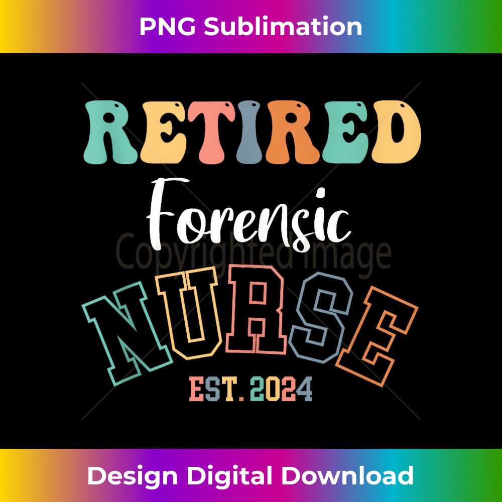 Retired Forensic Nurse 2024 Nurse Retirement Tank Top - Soph | Inspire ...