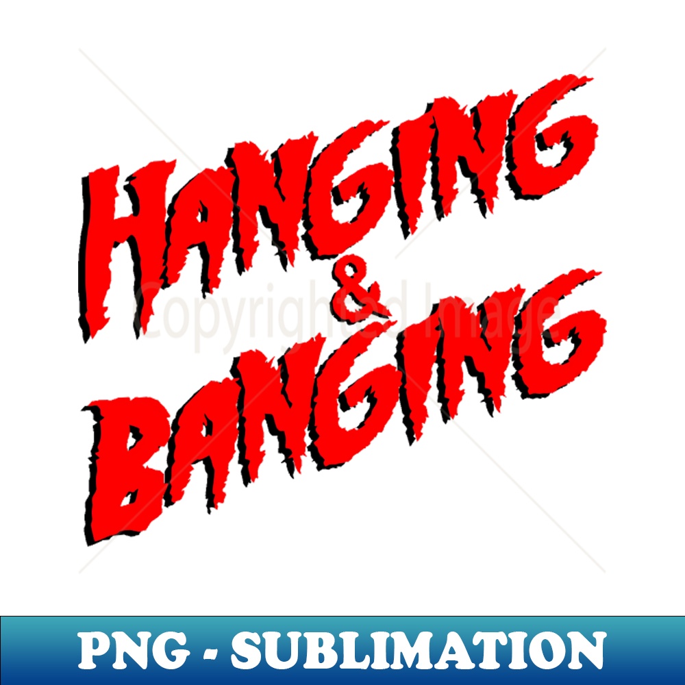 Hanging Banging - PNG Transparent Digital Download File for - Inspire ...
