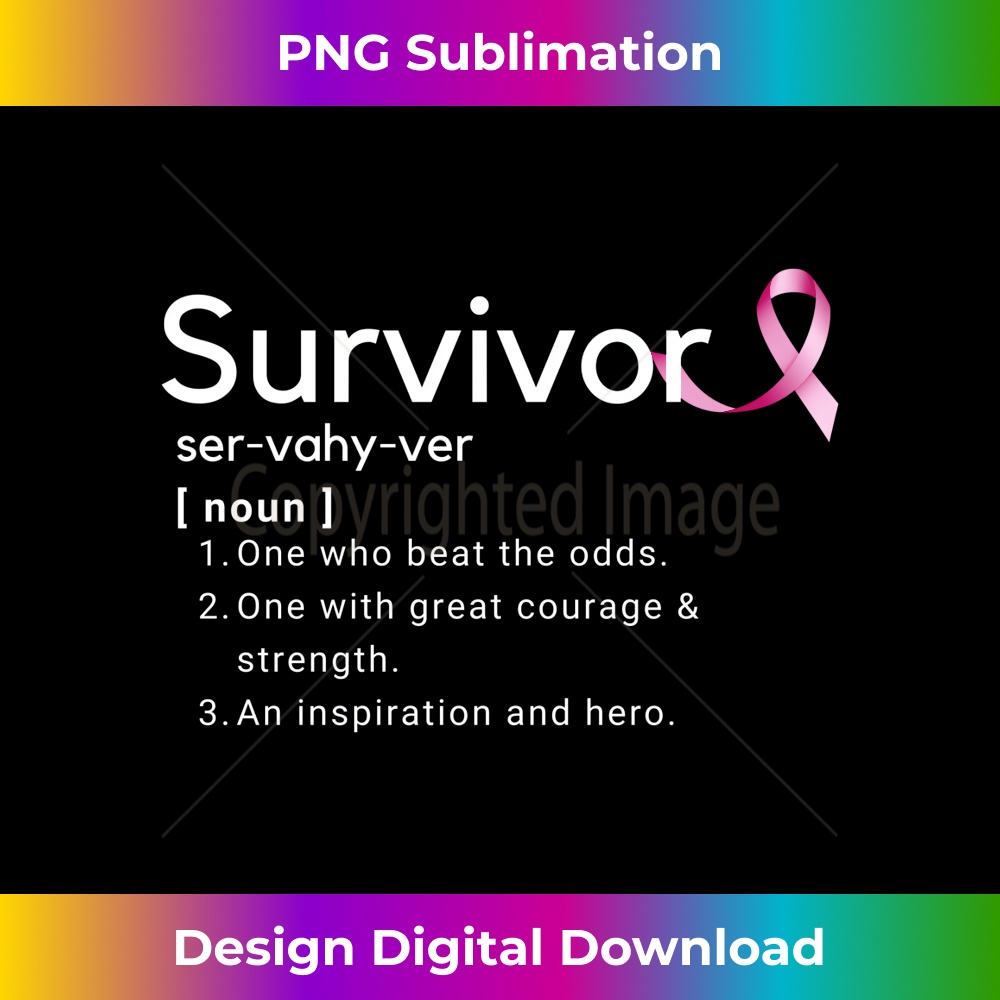 Survivor Definition For Breast Cancer Survivors Long Sleeve | Inspire ...