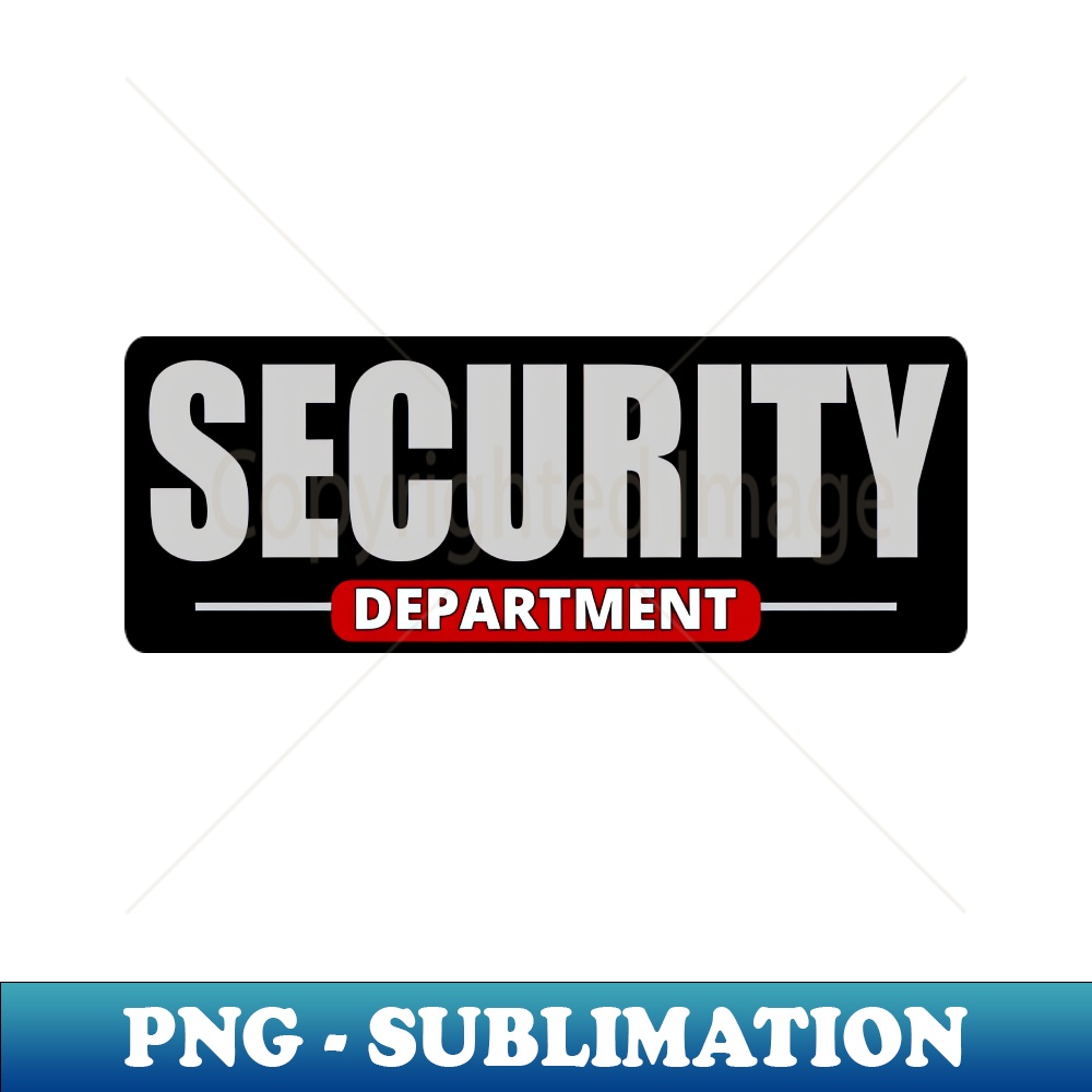 Security Department - Security Guard - Signature Sublimation | Inspire ...
