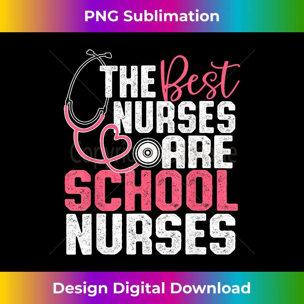 The Best Nurses Are School Nurses - Cute School Nurse Design | Inspire ...