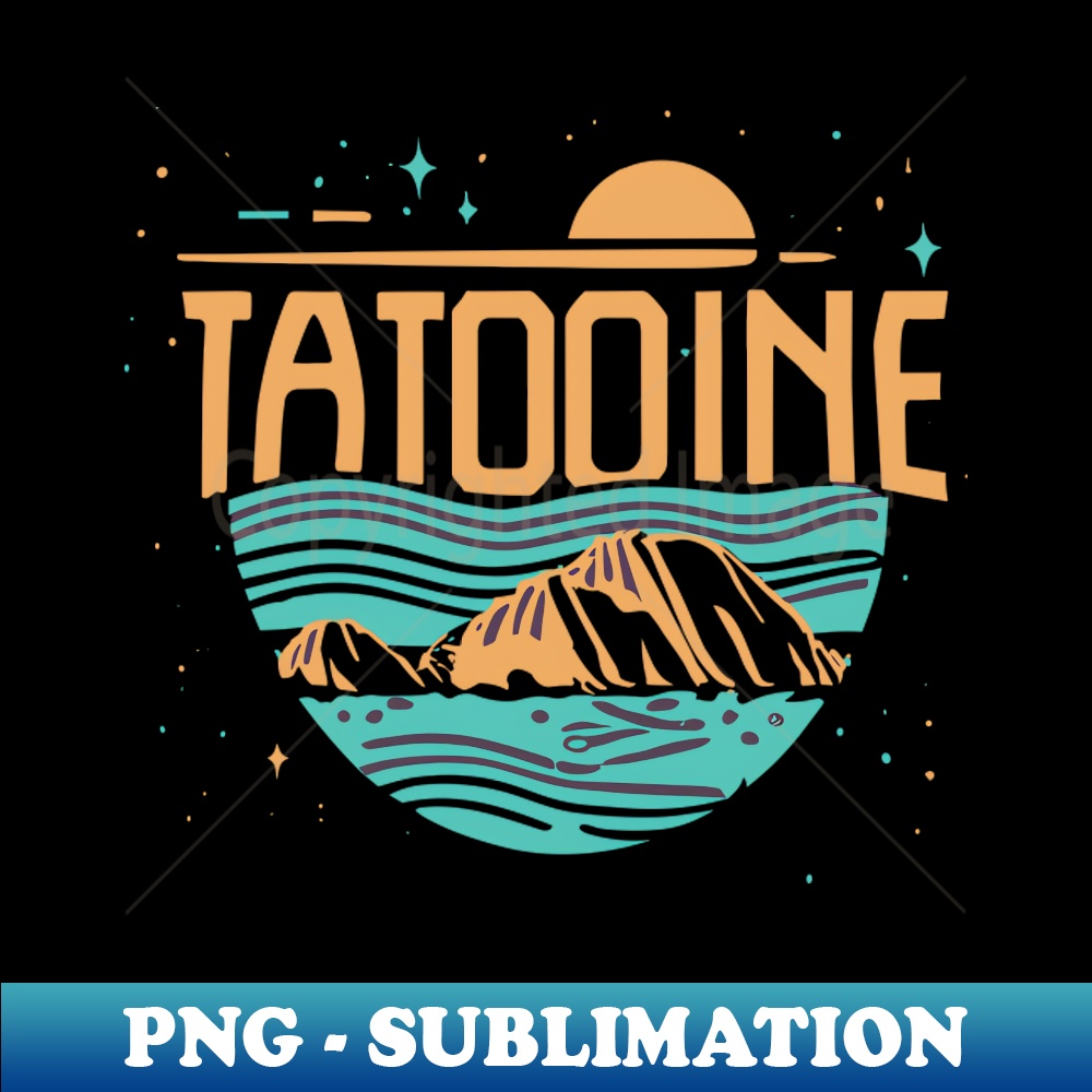 Visit Tatooine Star Wars Design - PNG Sublimation Digital Do | Inspire ...