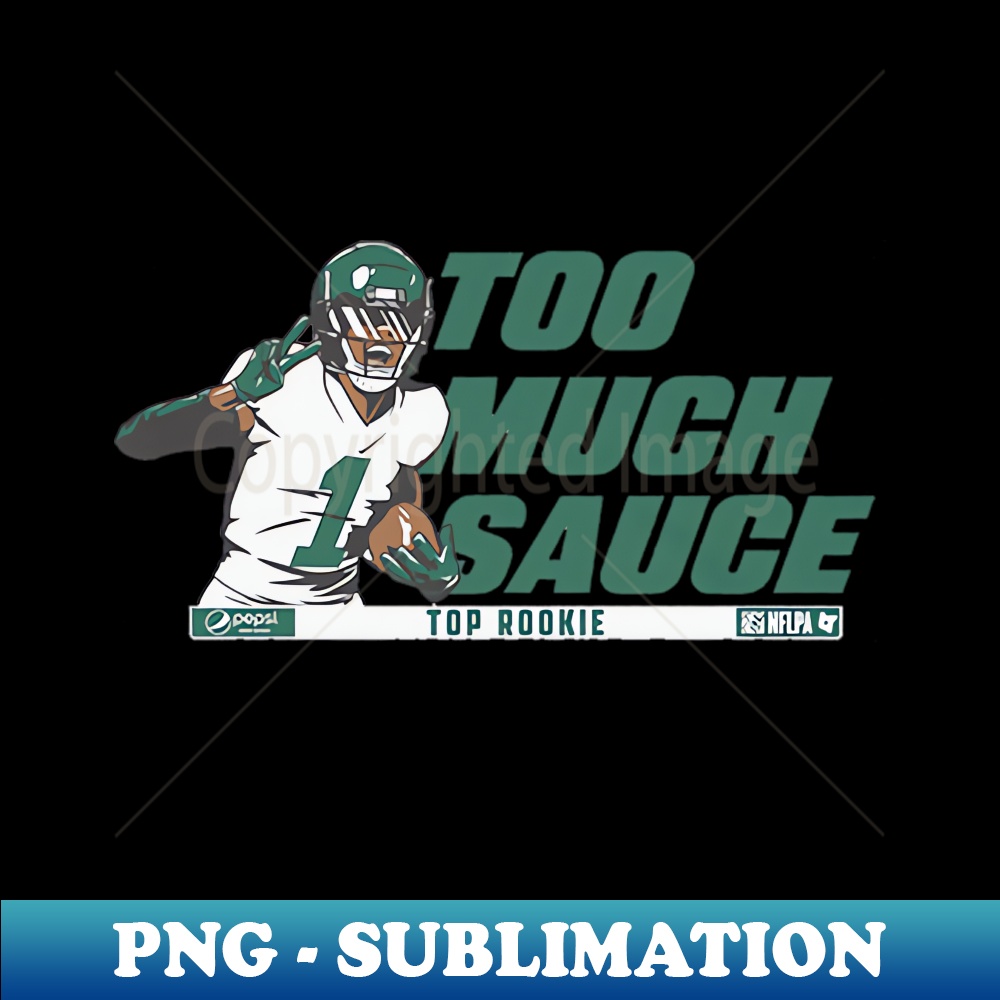 Ahmad Sauce Gardner Too Much Sauce - PNG Transparent Sublima | Inspire ...