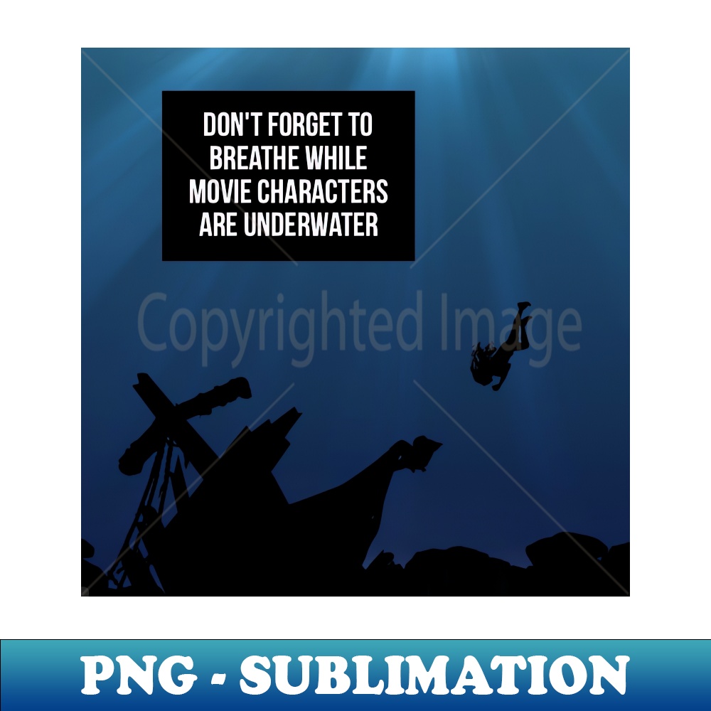 Underwater Movie Character - Instant Sublimation Digital Dow | Inspire ...