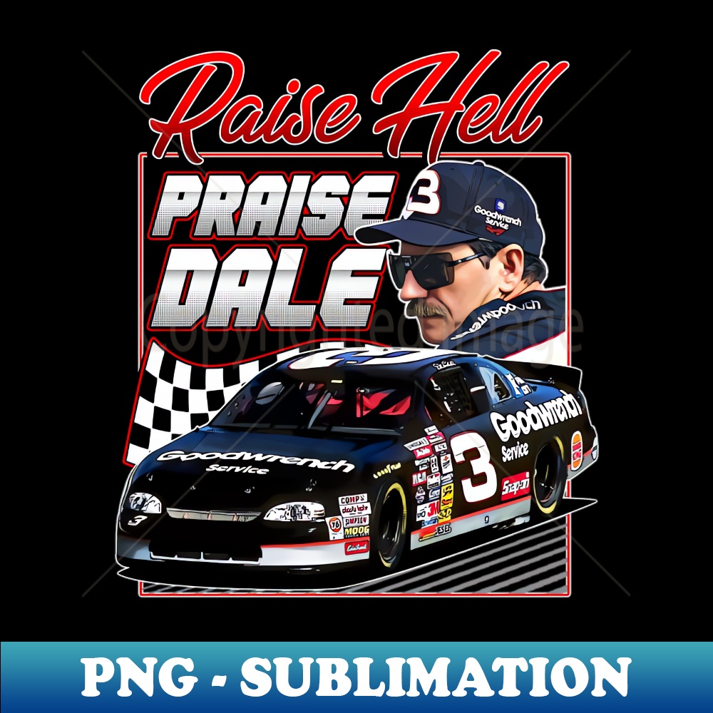 Dale Earnhardt Raise Hell Praise Retro 90s - PNG Transparent | Inspire ...