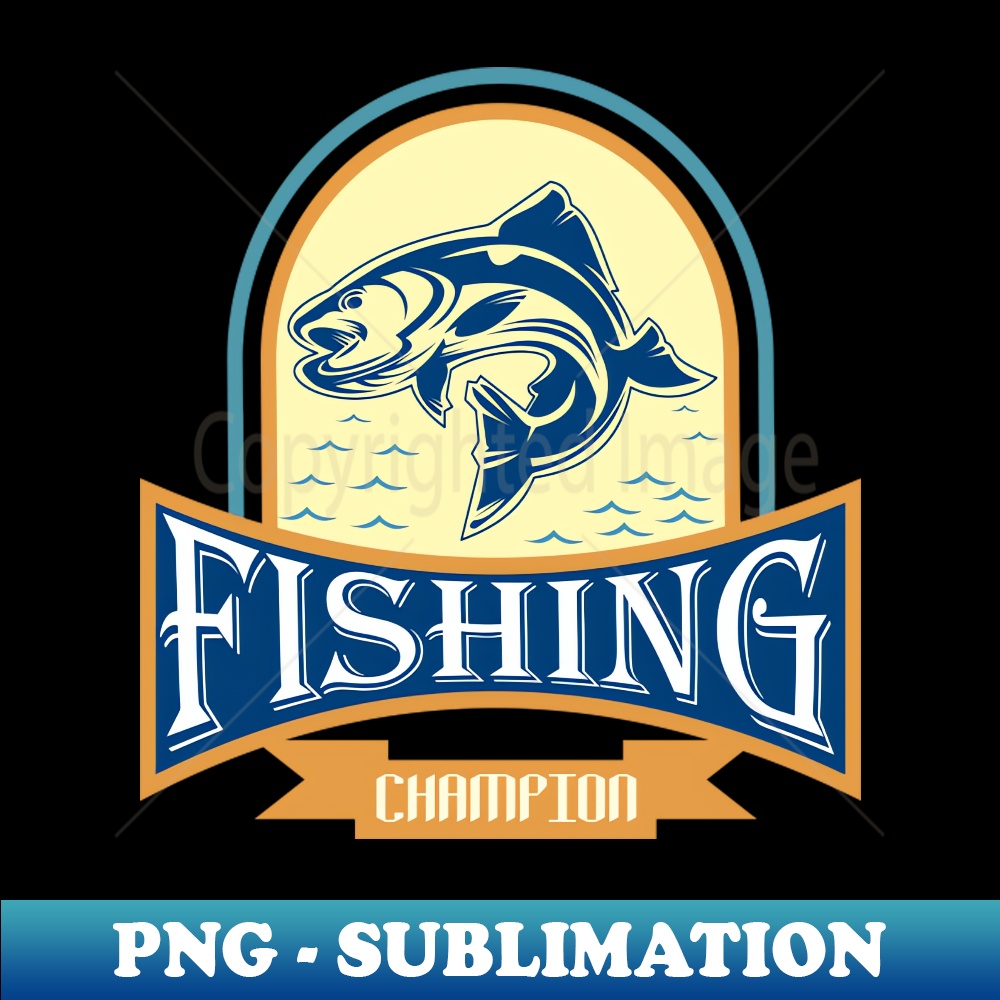 Fishing Champion Club - Instant PNG Sublimation Download - V | Inspire ...
