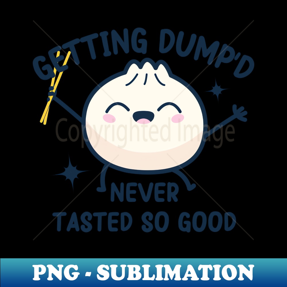 kawaii Dumpling pun Getting Dumpd Never Tasted So Good - Mo | Inspire ...