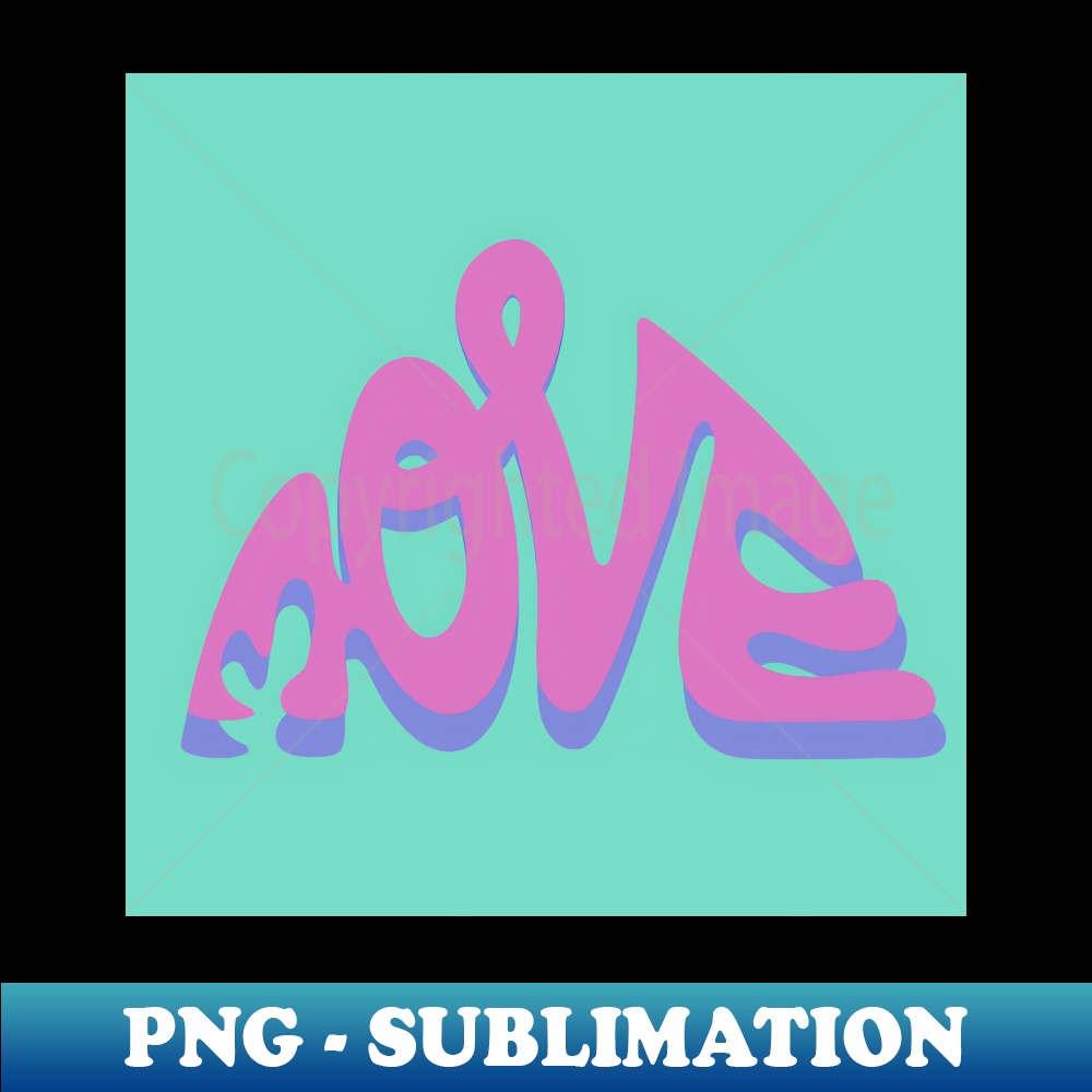 Move Lettering - PNG Transparent Sublimation Design - Captur | Inspire ...