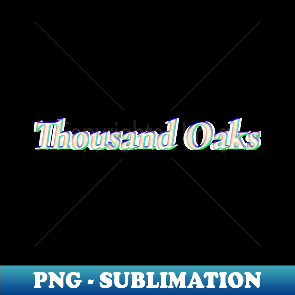 Thousand Oaks California - Retro PNG Sublimation Digital Dow | Inspire ...