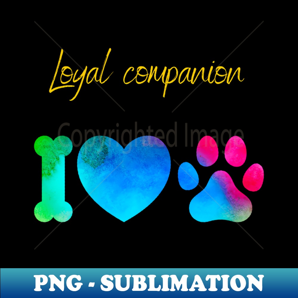 Loyal companion - Trendy Sublimation Digital Download - Perf | Inspire ...